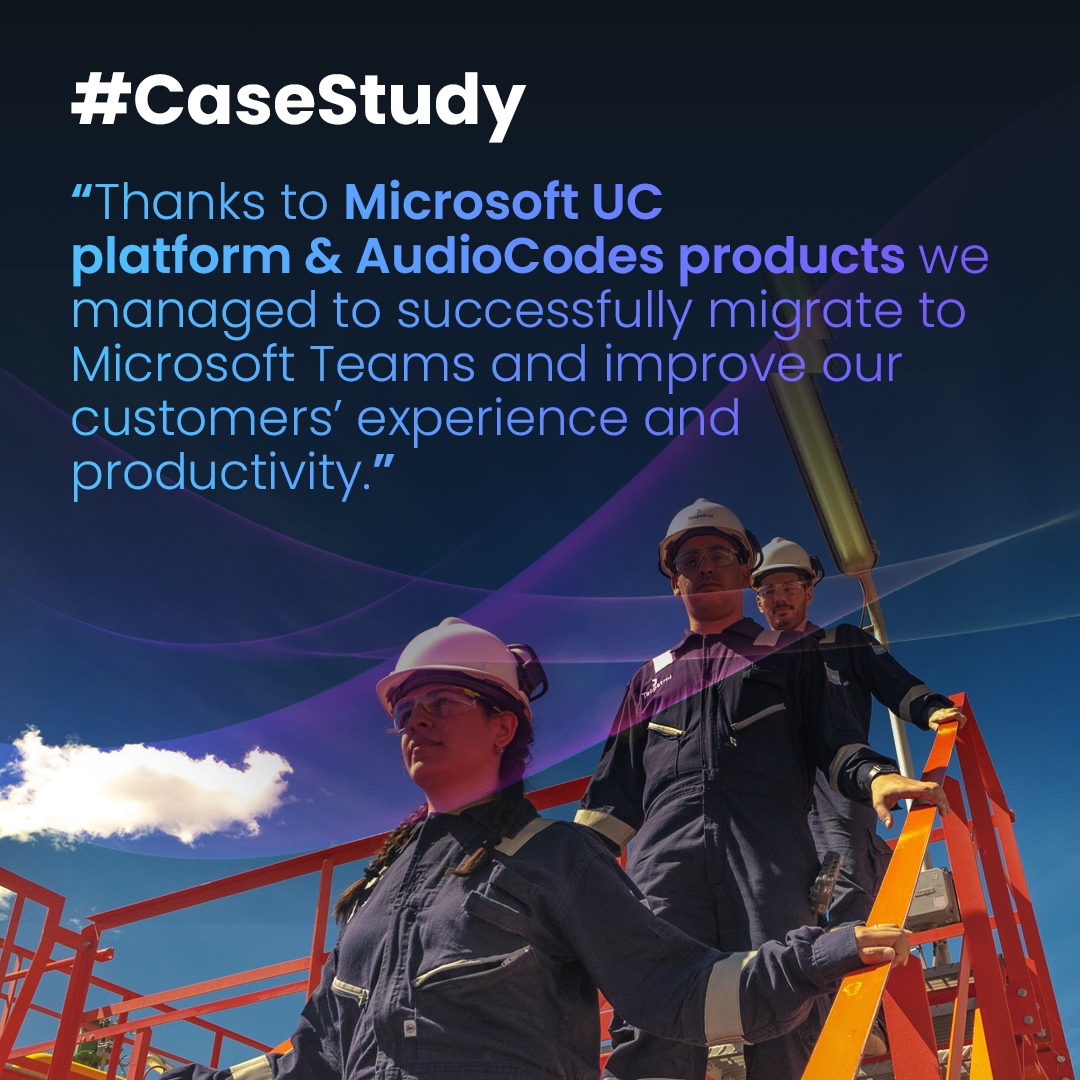 Direct Routing for Microsoft Teams Case Study | Tecpetrol