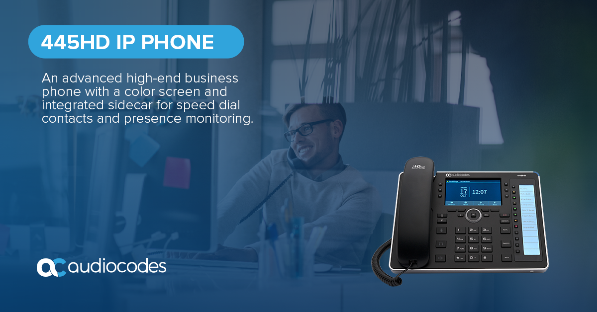 445HD IP Phone - Overview & Features | AudioCodes